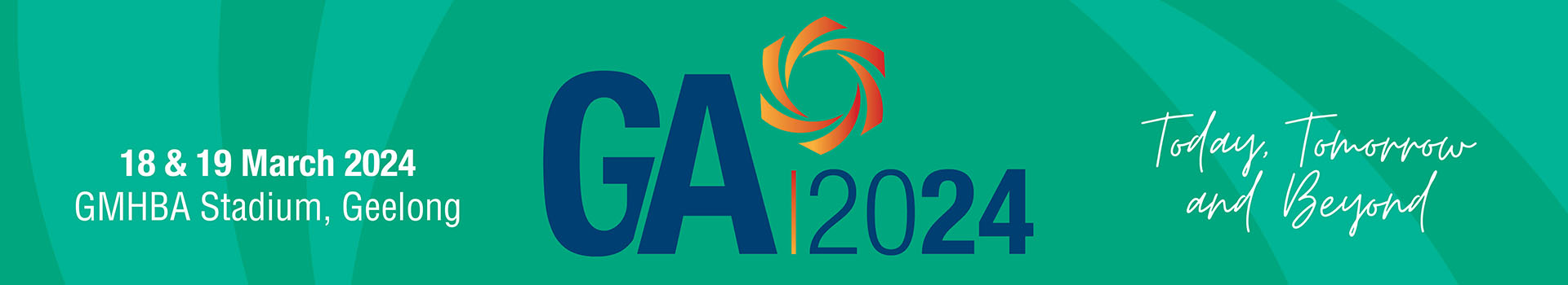GA 2024 Conference Today, Tomorrow & Beyond GenAust